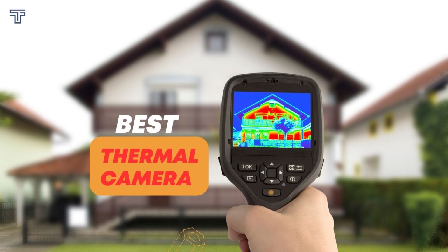 7 Best Thermal Imaging Camera for Home Inspection - TechReviewly